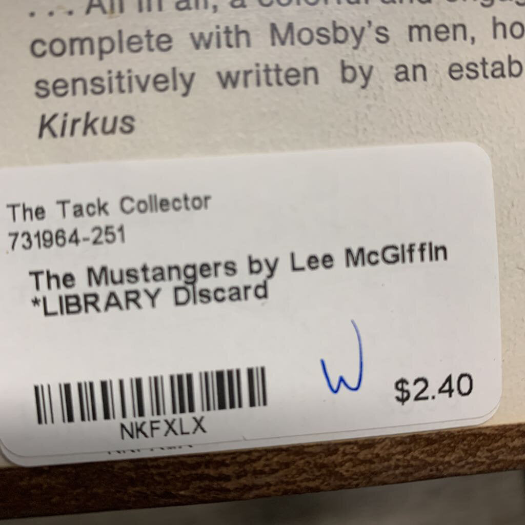 The Mustangers by Lee McGiffin *LIBRARY Discard | The Tack Collector